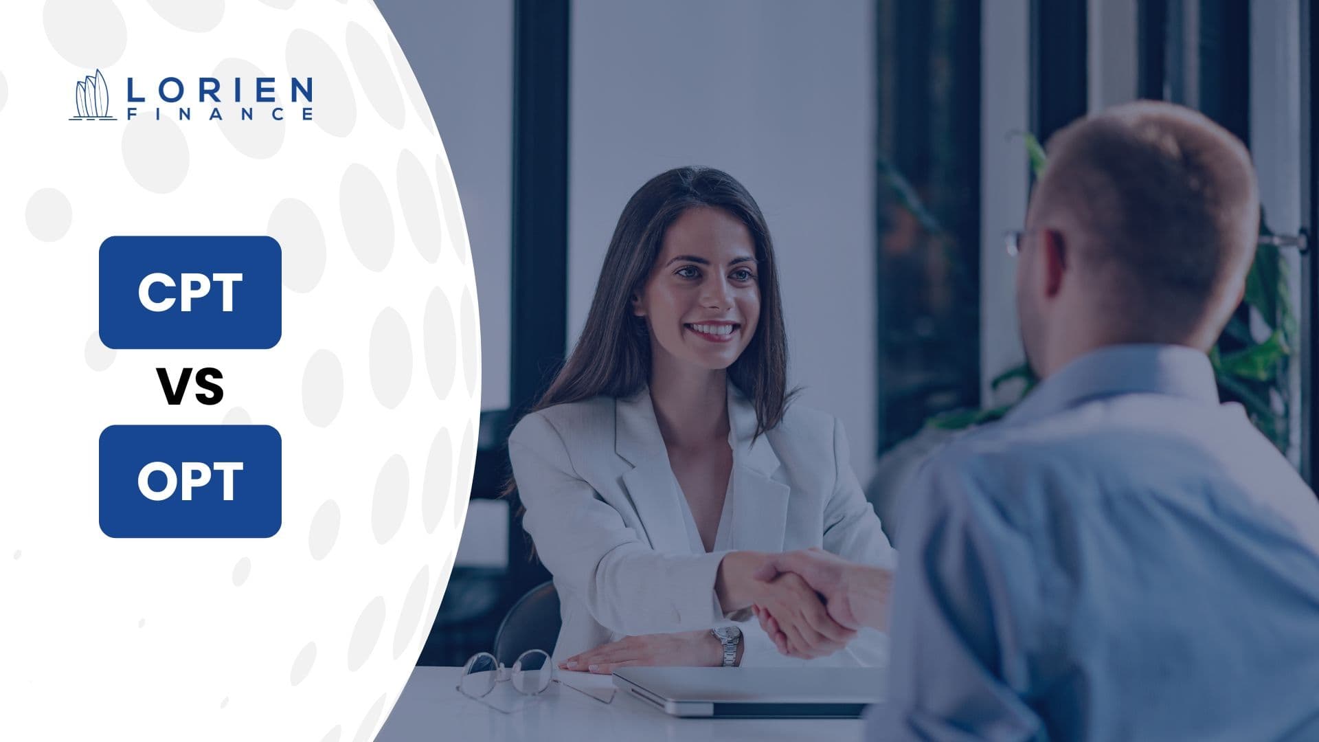 CPT and OPT: Key Definitions, Differences, and Application Guide